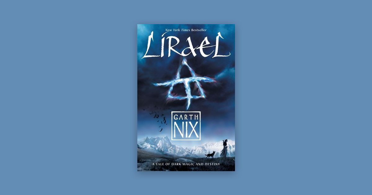 Lirael by Garth Nix | Chareads