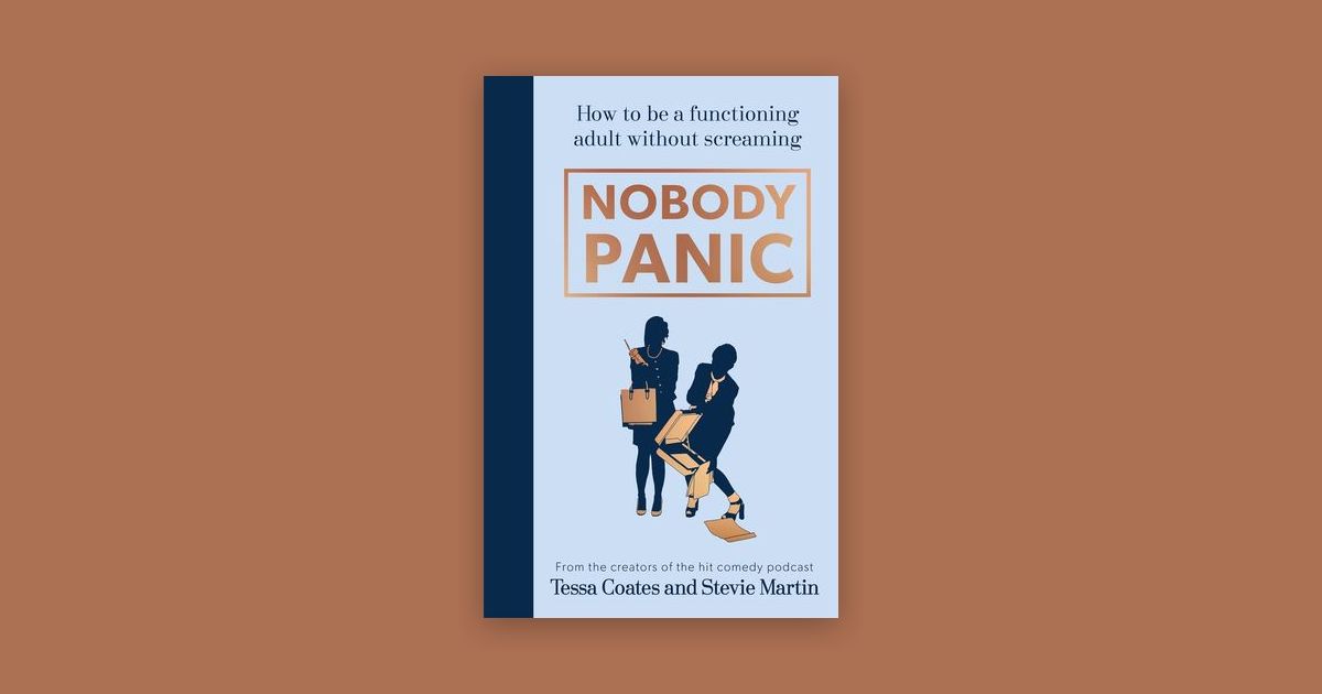 Nobody Panic by Tessa Coates, Stevie Martin | Chareads