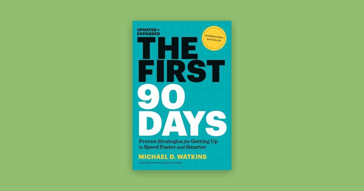The First 90 Days by Michael D. Watkins | Chareads